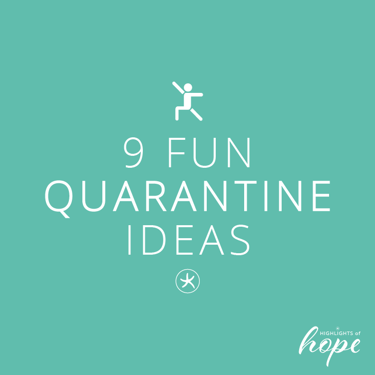 9 Fun Quarantine Ideas Provided by You – Starfish Project
